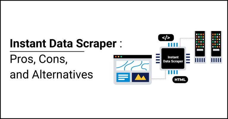 Instant Data Scraper Reviews – Pros & Cons, Alternatives & More