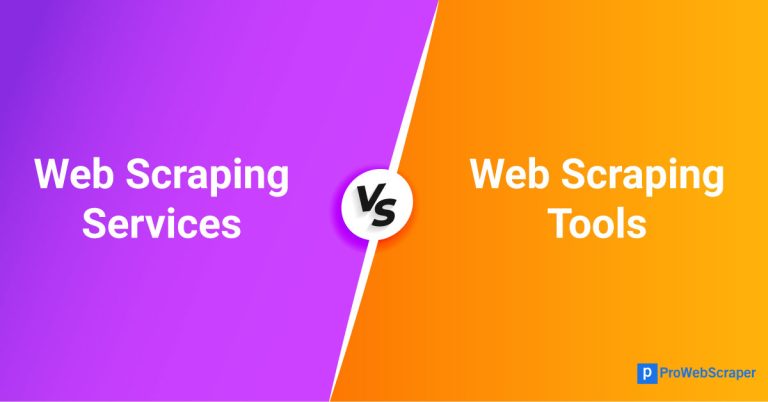 Choosing The Right Solution: Web Scraping Service Vs. Web Scraping Tool